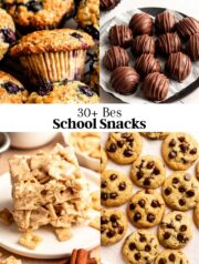 30+ Easy School Snacks That Your Kids Are Going To Love - Rich And Delish